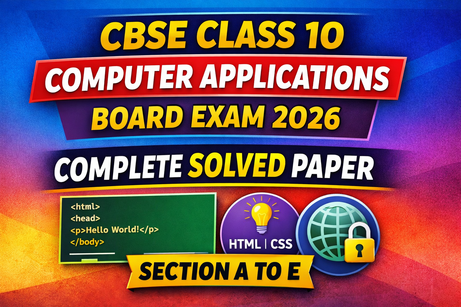 CBSE Class 10 Computer Applications Board Exam 2026 – Complete Solved Paper